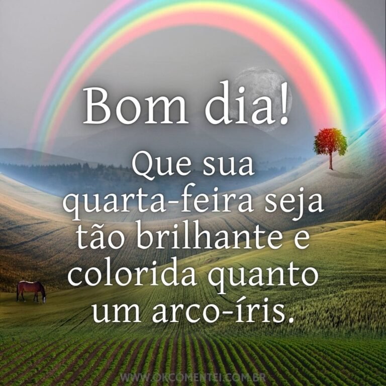 Bom dia, quarta-feira: as 42 mais belas mensagens