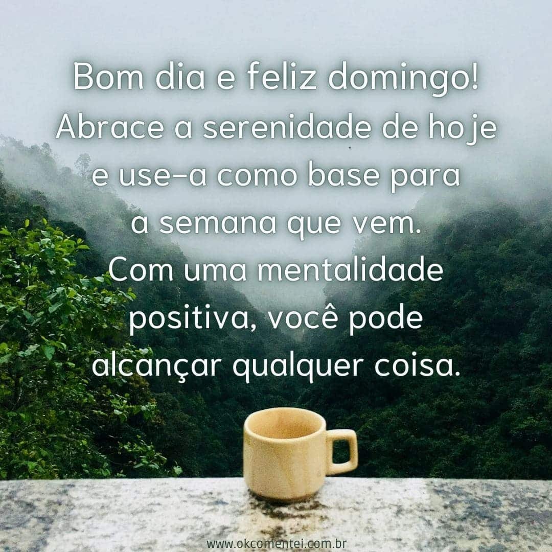 Bom dia, domingo: 21 imagens para compartilhar no WhatsApp