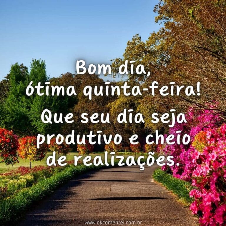 Bom dia, quinta-feira: 31 mensagens para um dia incrível