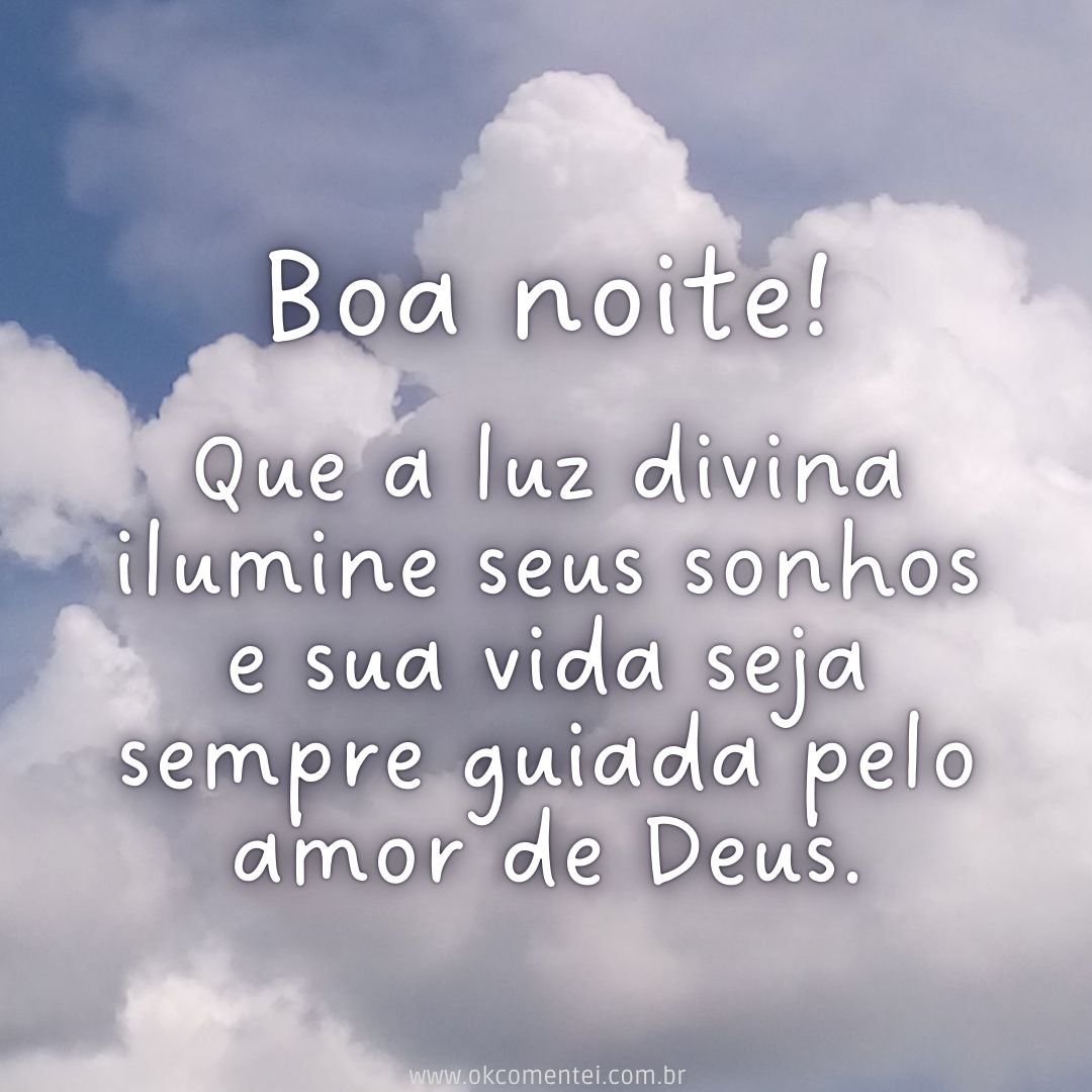 Boa noite com Deus: 23 mensagens para proteger seu descanso