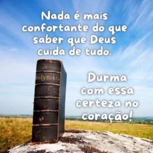 Boa noite com Deus: 23 mensagens para proteger seu descanso