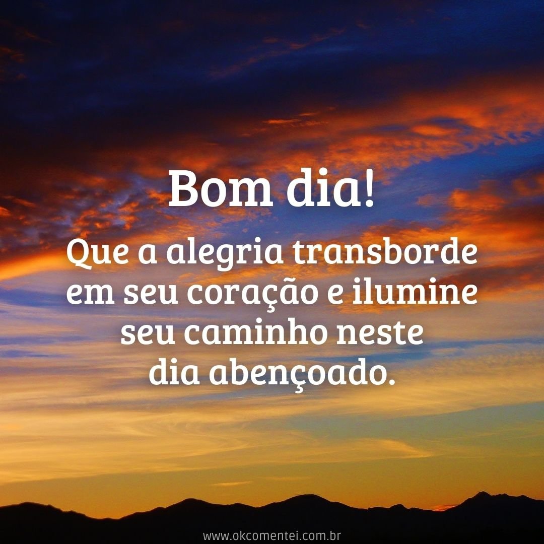 Bom dia abençoado: 110 mensagens para começar o dia com fé