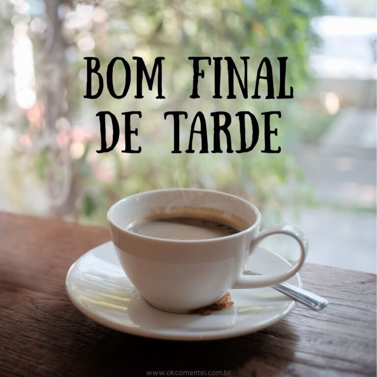 21 imagens de bom final de tarde para compartilhar no WhatsApp