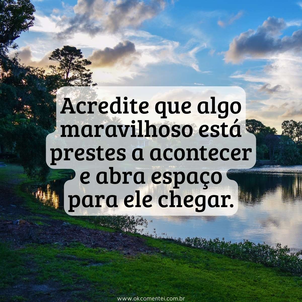 105 frases positivas para inspirar o seu dia